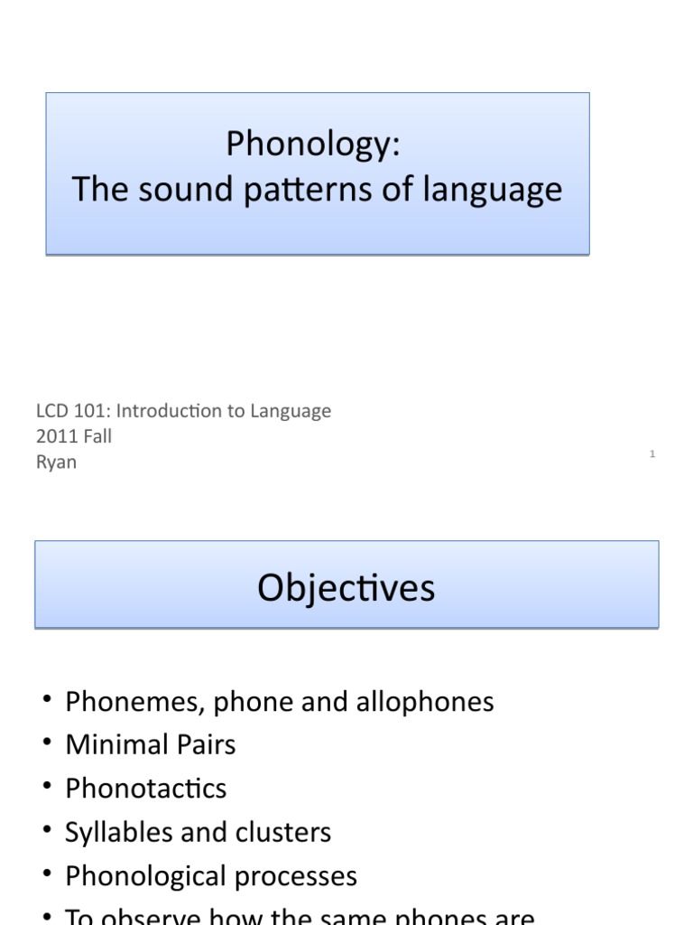 Phonology: The Sound Patterns of Language Phonology: The Sound Patterns ...