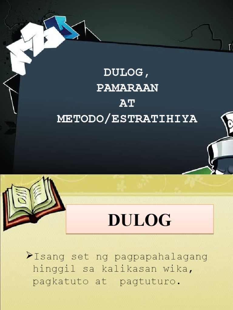 Dulog, Paraan at Metodo | PDF