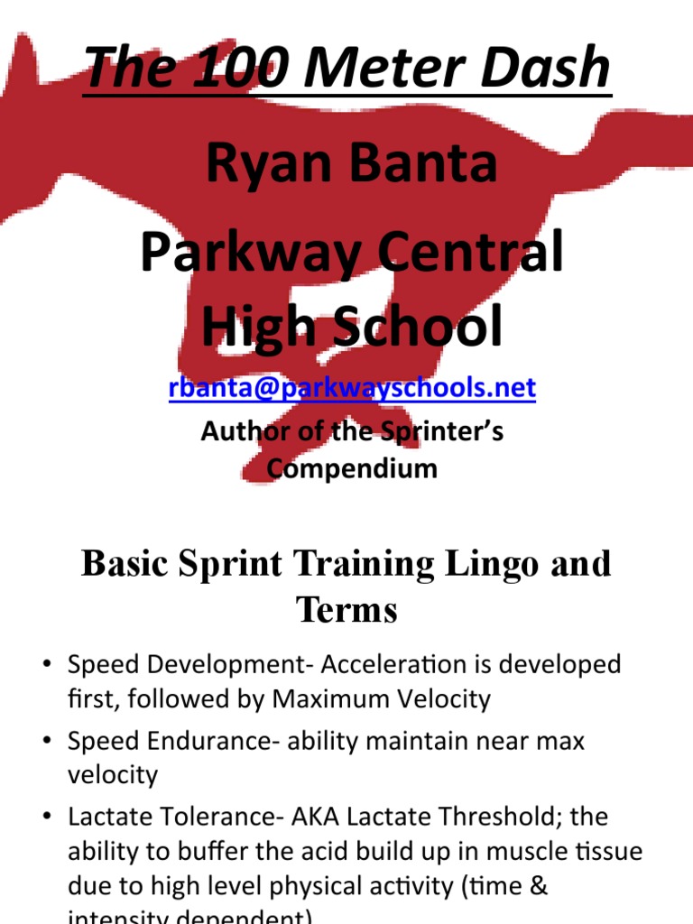 Ryan Banta Parkway Central High School: The 100 Meter Dash | PDF ... Ryan Banta Parkway Central High School: The 100 Meter Dash | PDF ...
