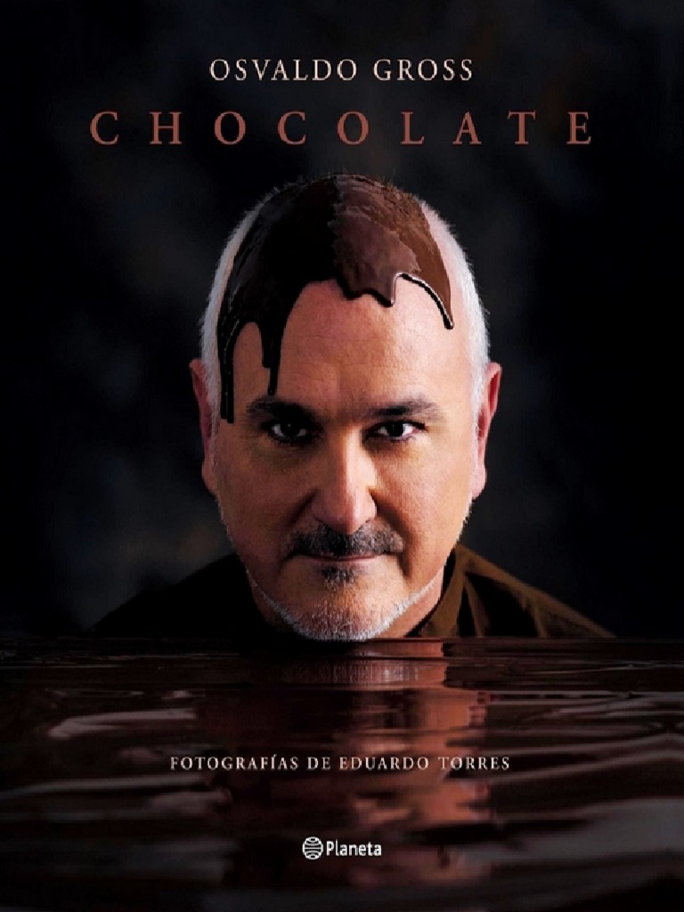 Osvaldo Gross - Chocolate - Planeta Editores (PSV) | PDF | Religion & Spirituality