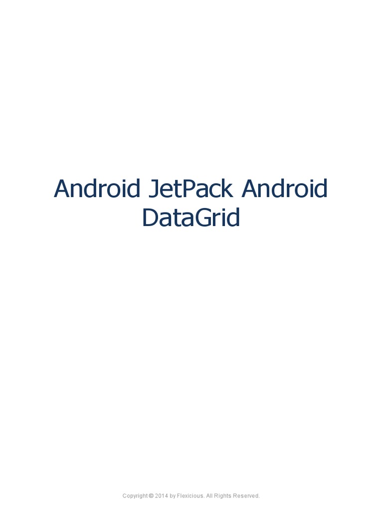AndroidJetPackAndroidDataGrid PDF | PDF | Android (Operating System) | Xml