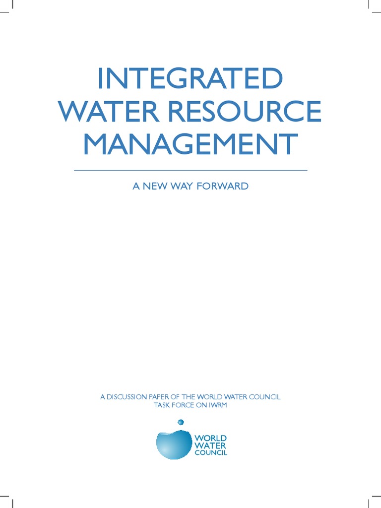 Integrated Water Resource Management-A New Way Forward | PDF ...