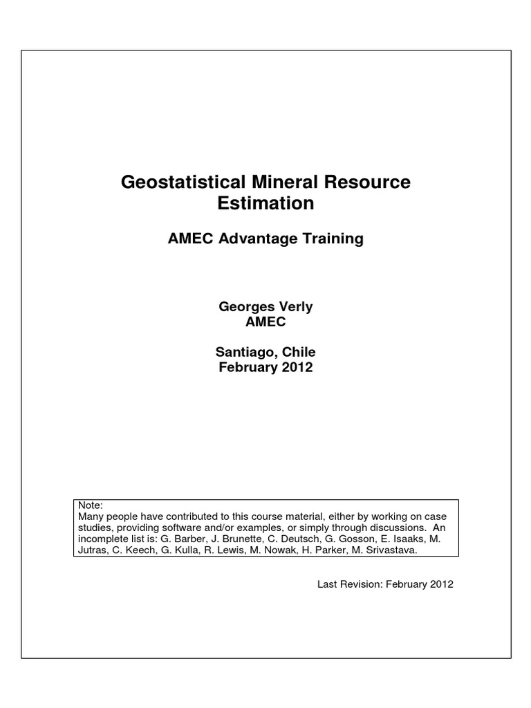 Geostatistical Mineral Resource Estimation: AMEC Advantage Training ...