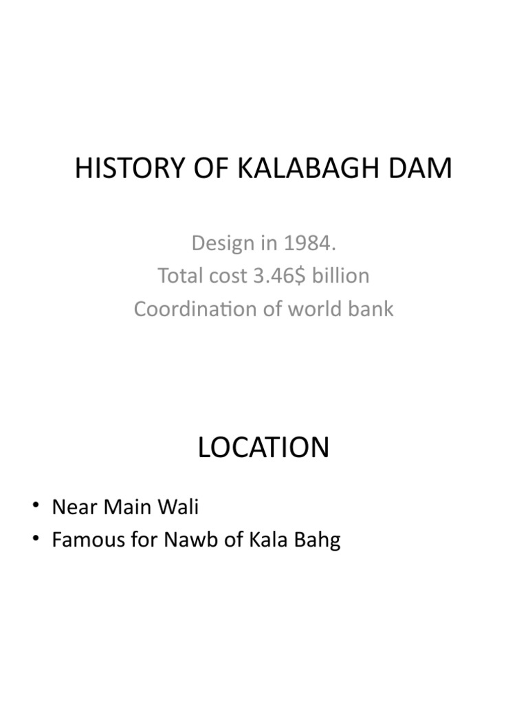 Kalabagh Dam: History and Location | PDF