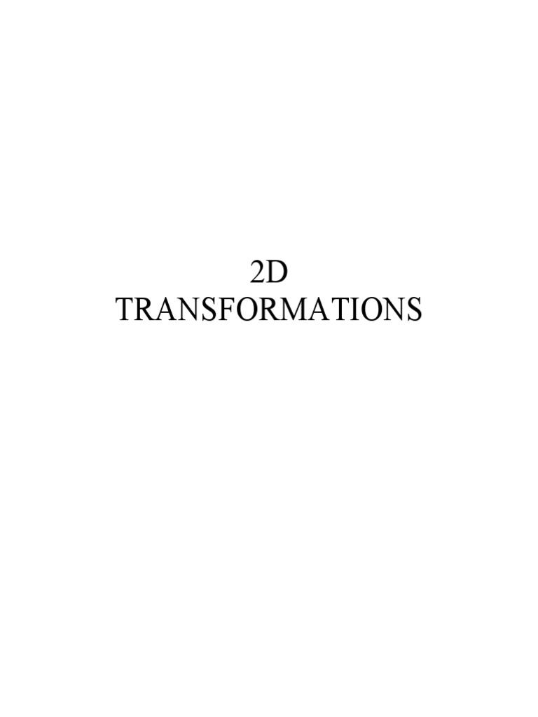 2D Transformations | Download Free PDF | 2 D Computer Graphics ...