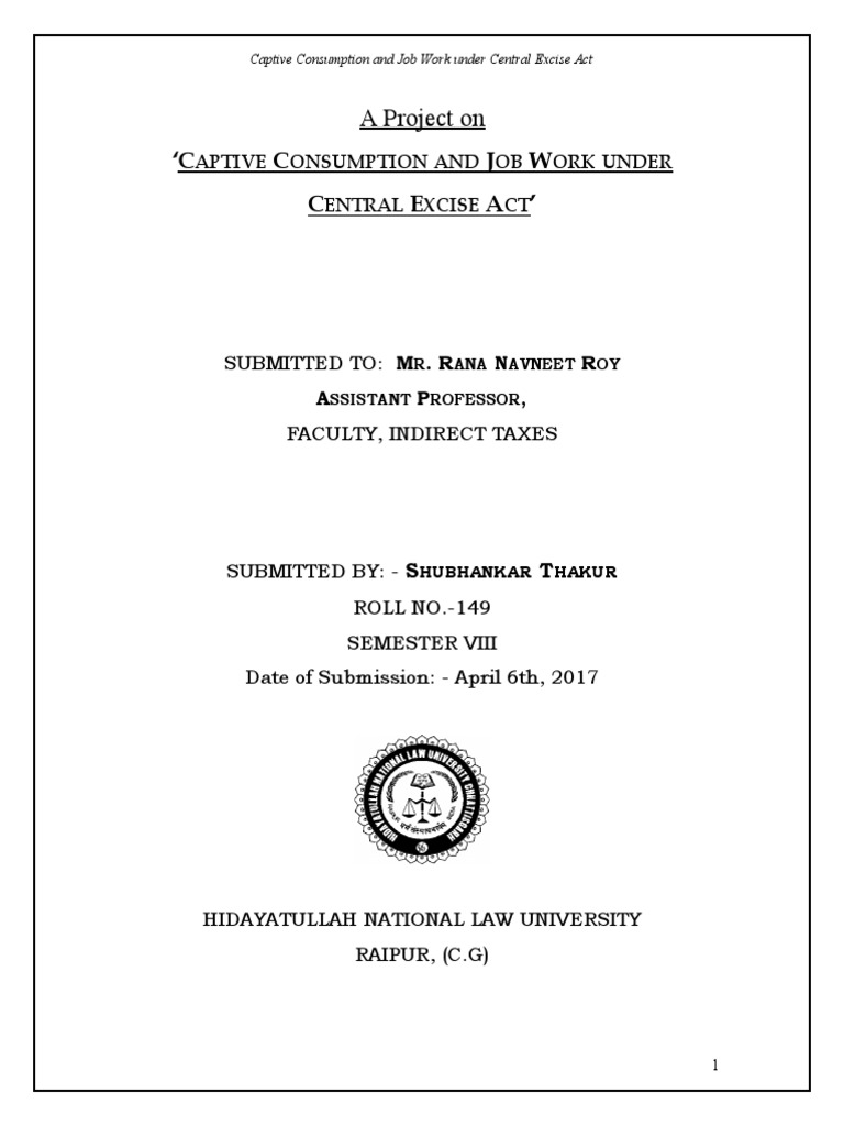Captive Consumption and Job Work Under Central Excise Act | PDF ...
