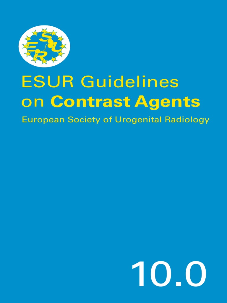 ESUR Guidelines 10.0 Final Version | PDF | Renal Function | Hemodialysis