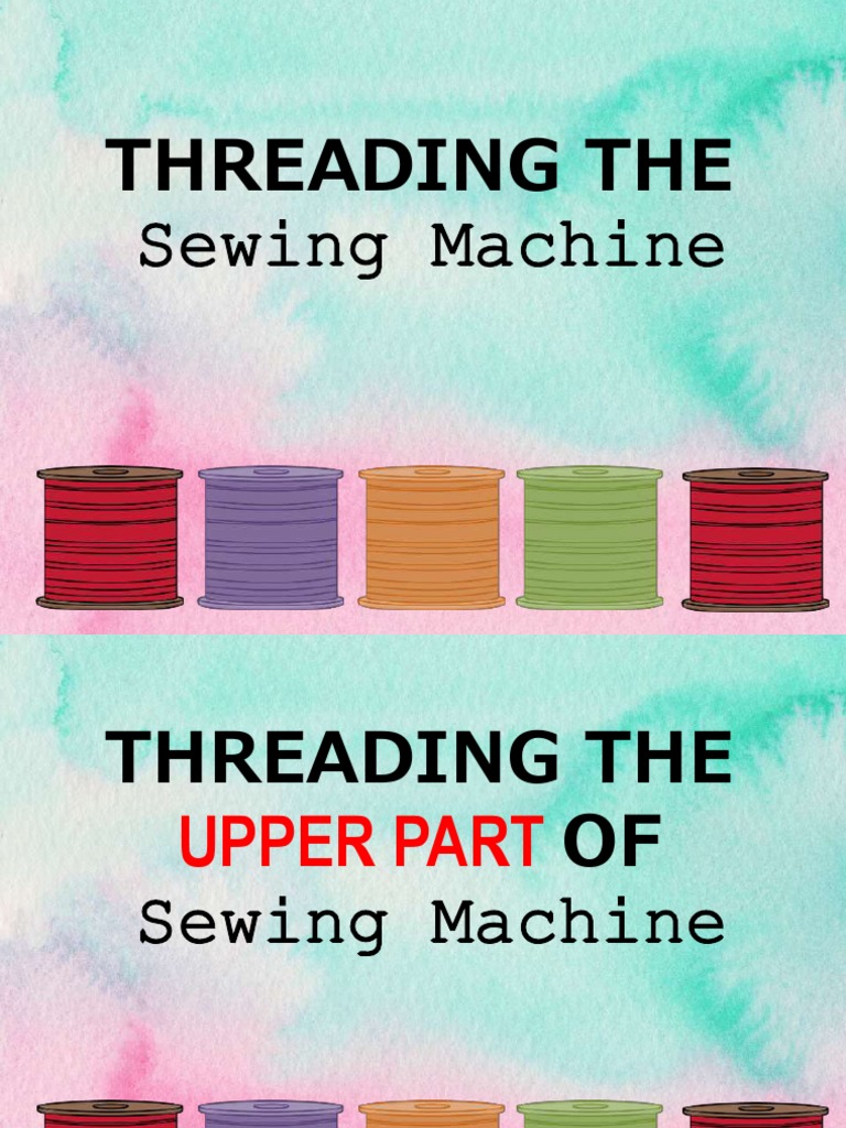 Threading The: Sewing Machine | PDF