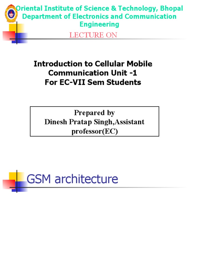 Lecture On: Introduction To Cellular Mobile Communication Unit - 1 For ...