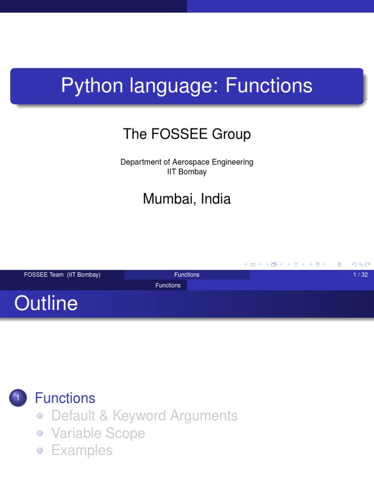 Python Language: Functions: The FOSSEE Group | PDF | Parameter (Computer Programming) | Subroutine