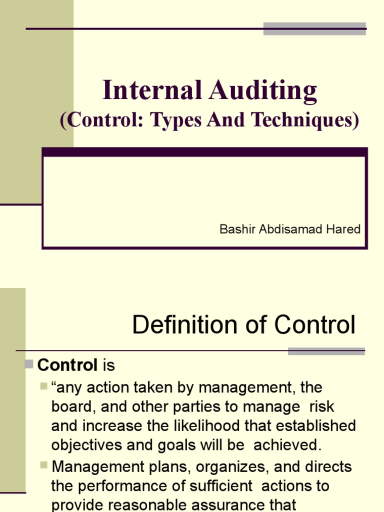 Internal Auditing: (Control: Types and Techniques) | PDF | Internal Audit | Audit