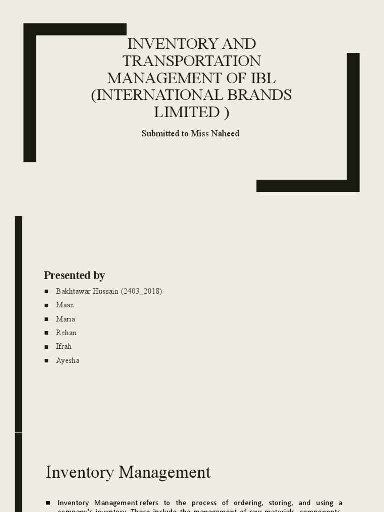 Inventory and Transportation Management of Ibl (International Brands ...