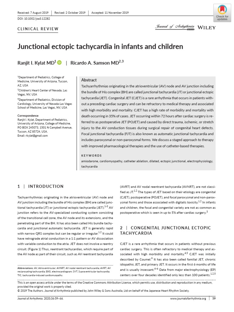 Junctional Ectopic Tachycardia in Infants and Children: Ranjit I. Kylat ...