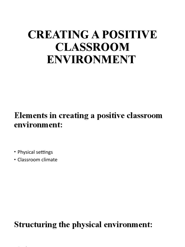 Creating A Positive Classroom Climate | PDF