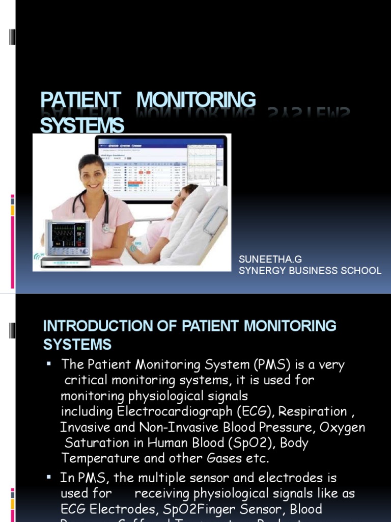 Patient Monitoring Systems: Suneetha.G Synergy Business School | PDF ...