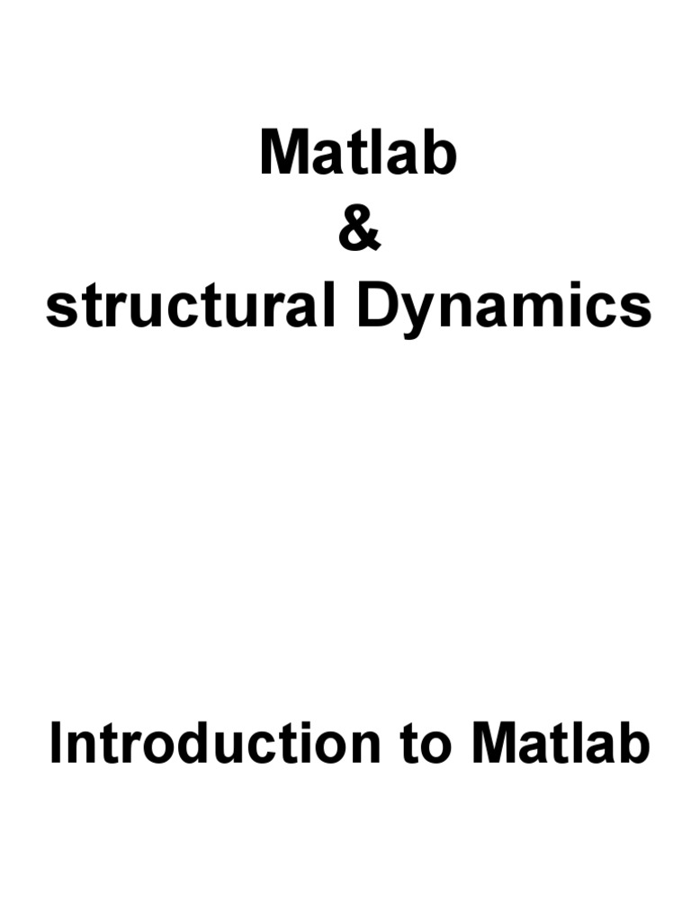 Matlab & Structural Dynamics | PDF | Matlab | Matrix (Mathematics)