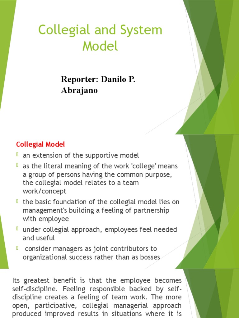 Collegial and System Model: Reporter: Danilo P. Abrajano | PDF ...