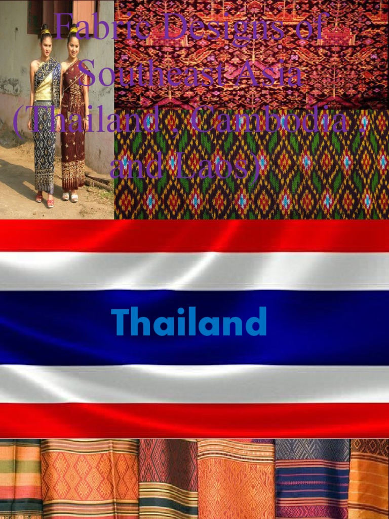 1.1. Fabric Designs of Southeast Asia Thailand Cambodia and Laos | PDF ...