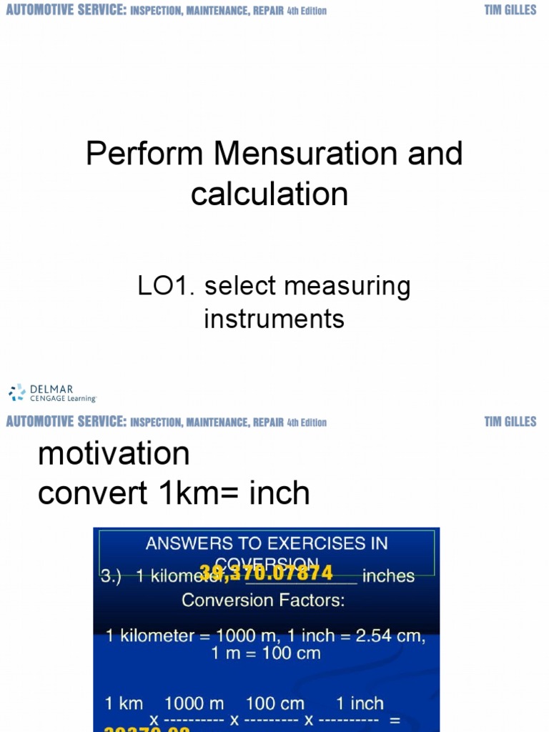 Perform Mensuration and Calculation: LO1. Select Measuring Instruments ...