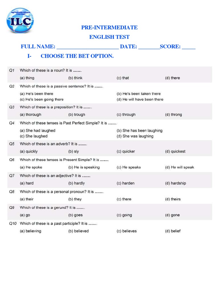 Pre-Intermediate English Test FULL NAME: - DATE: - SCORE: - I-Choose ...