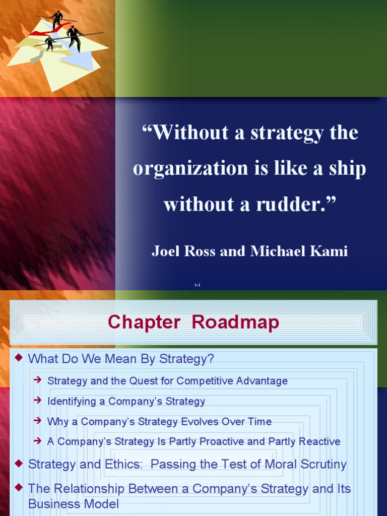 Without A Strategy The Organization Is Like A Ship Without A Rudder ...