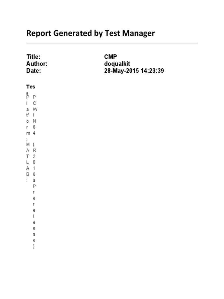 Report Generated by Test Manager: Title: CMP Author: Doqualkit Date: 28 ...