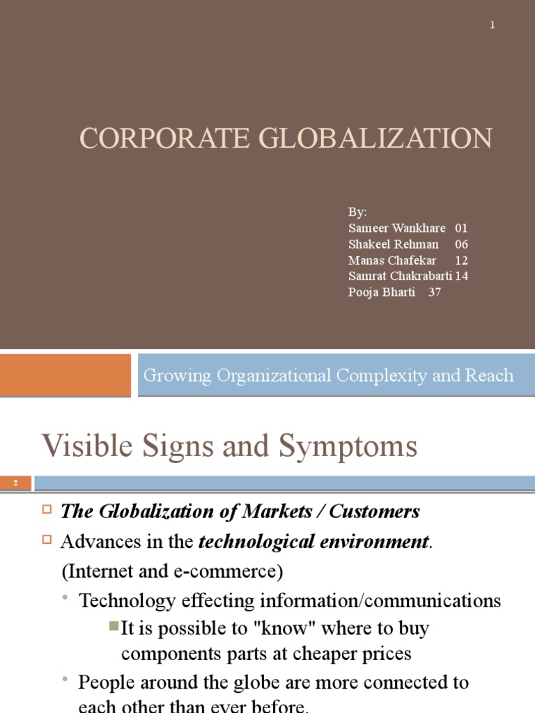 Corporate Globalization: Growing Organizational Complexity and Reach ...