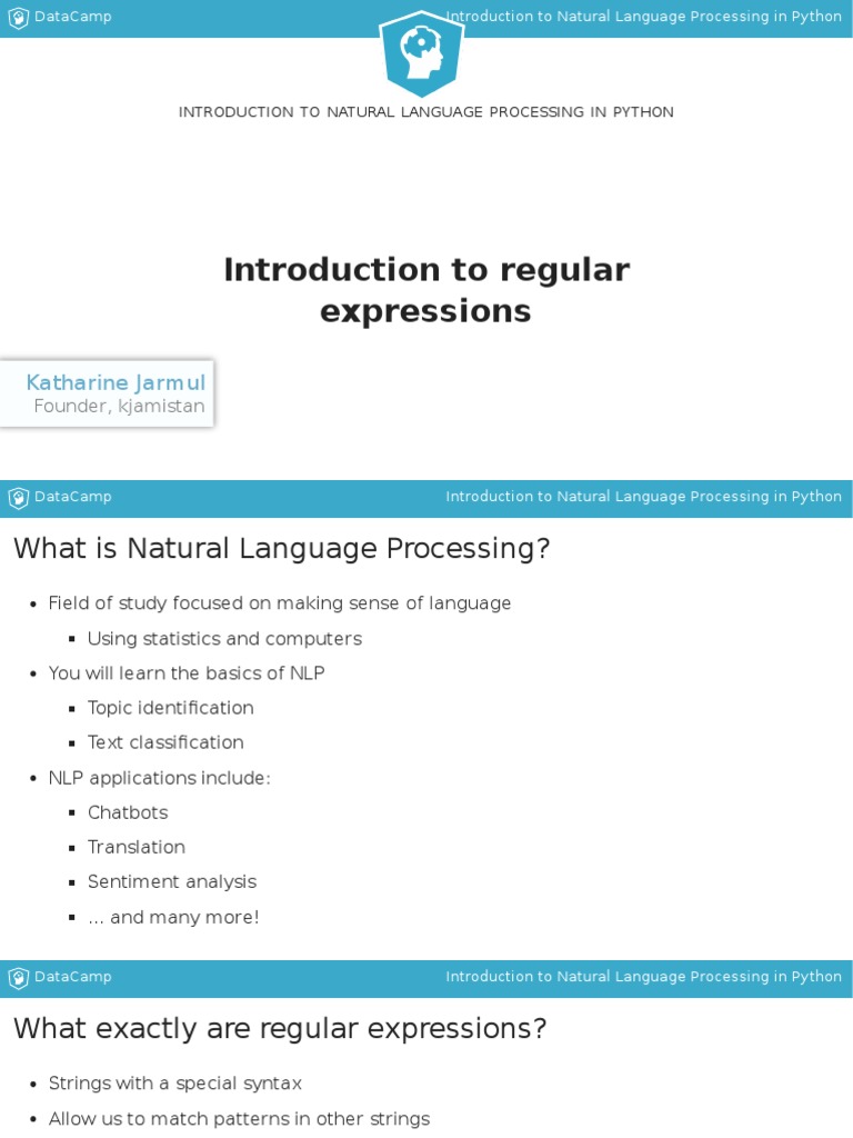 Introduction To Regular Expressions: Katharine Jarmul | PDF | Regular Expression | Notation