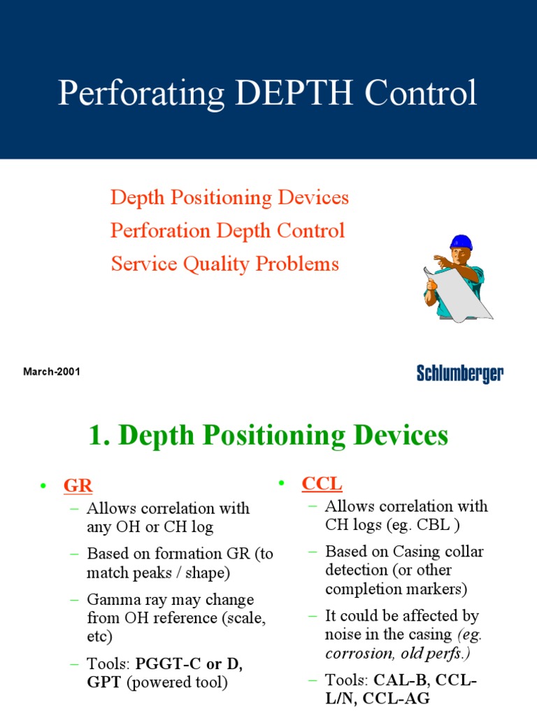 Perforating DEPTH Control: Depth Positioning Devices Perforation Depth ...