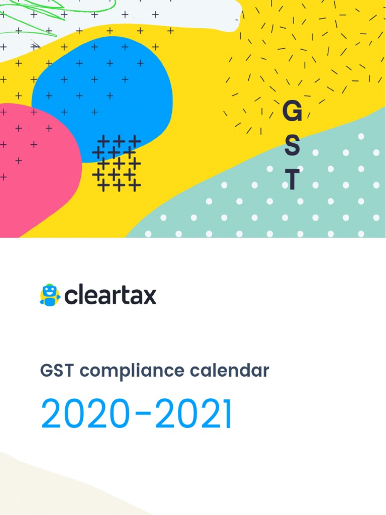 GST Compliance Calendar - 2020 2021 | PDF | Payments | Taxes