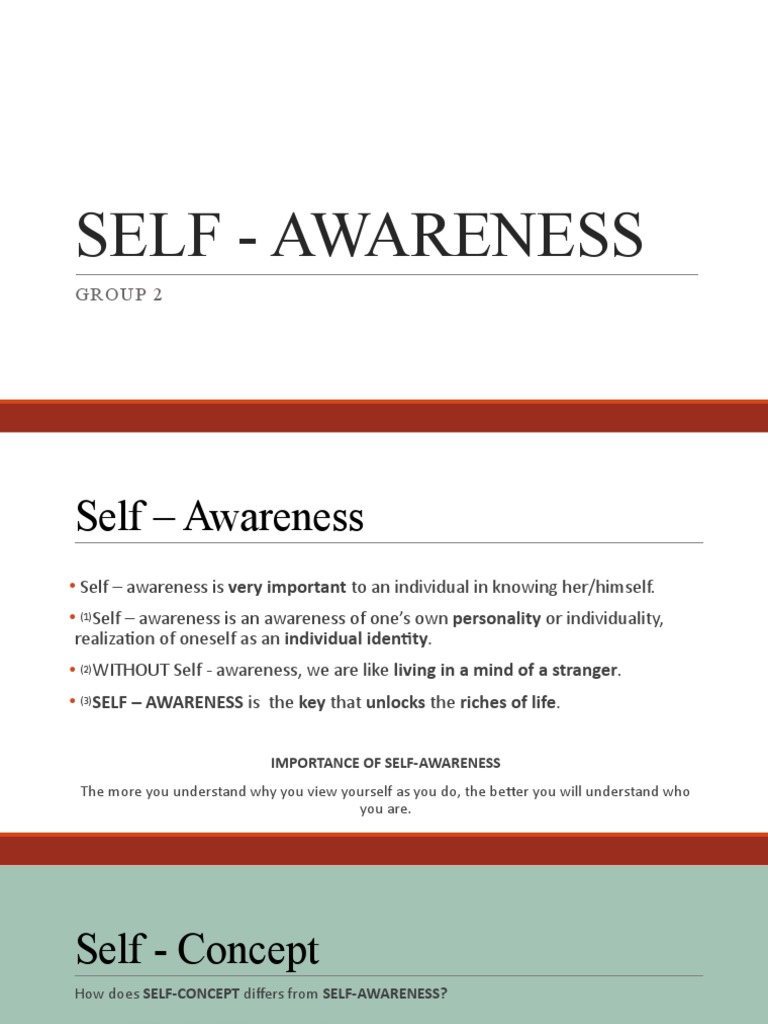 Self - Awareness: Group 2 | PDF | Self | Self Awareness