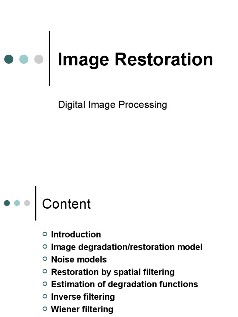 Image Restoration Techniques Overview | PDF | Filter (Signal Processing ...