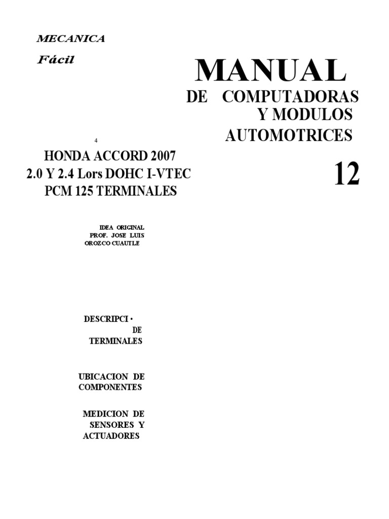12 HONDA Accord 2007 2 0 y 2 4 DOHC I VTEC 125 Cavidades PDF | PDF | Máquinas | Ingeniería mecánica