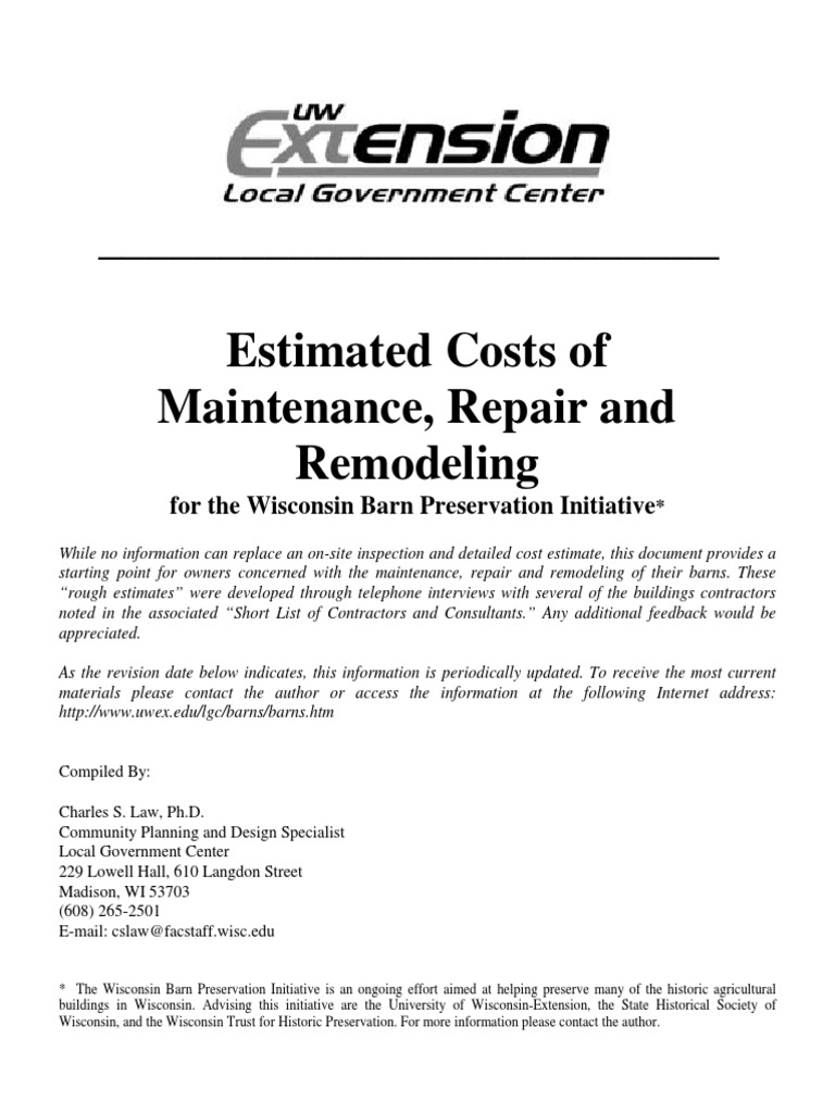 Rough Estimates and Insightful Guidance for Maintaining, Repairing, and ...