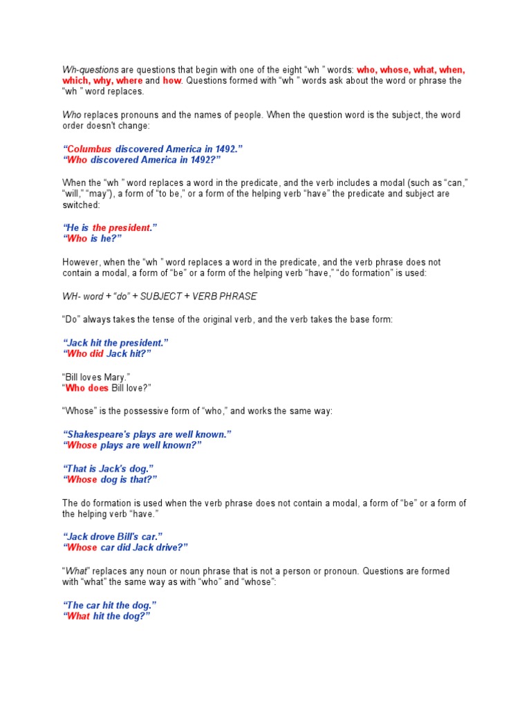 Wh-Questions Are Questions That Begin With One of The Eight "WH " Words ...