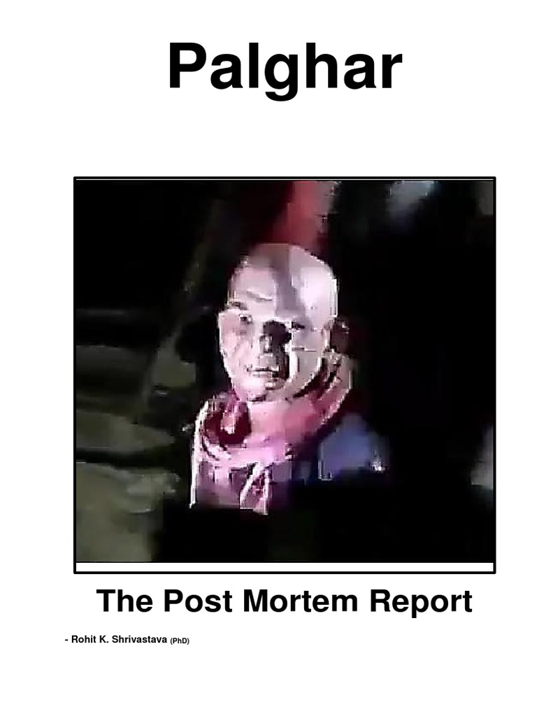 Palghar The Post Mortem Report Ver 2.0 | PDF | Indian National Congress ...