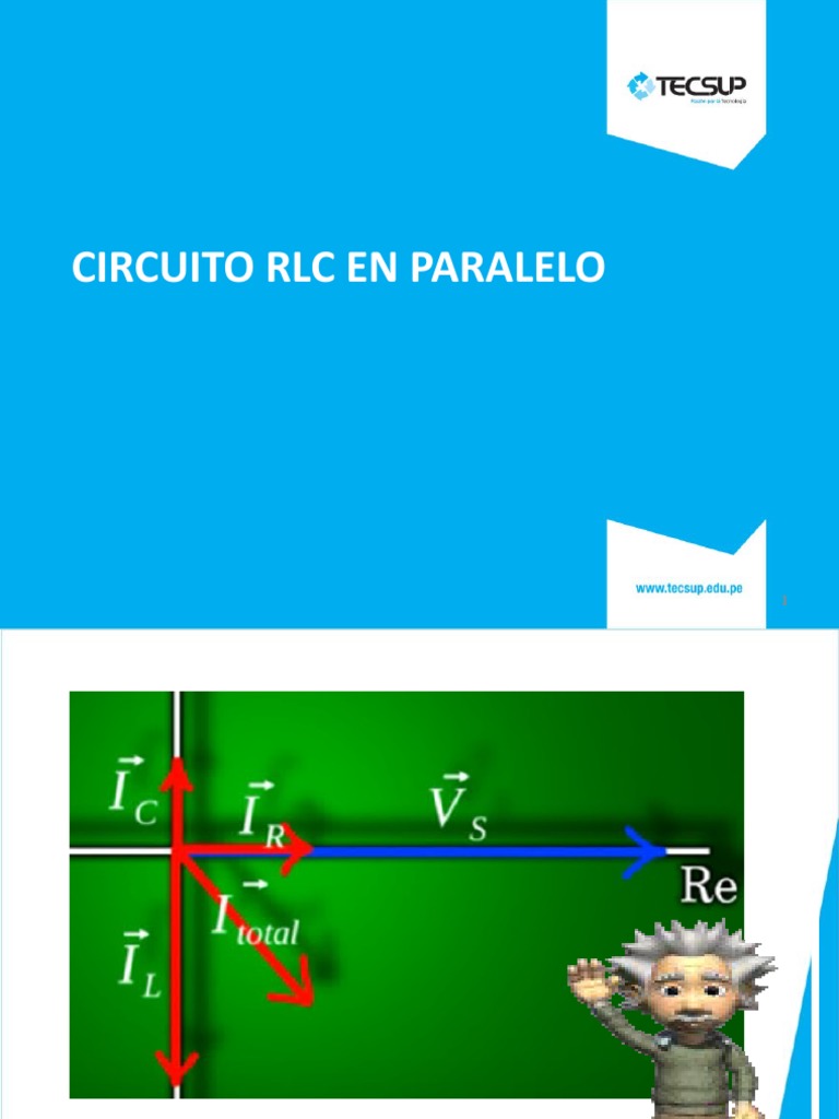 Sesion 09 CIRCUITOS RC RL RLC | PDF | Energia electrica | Impedancia ...