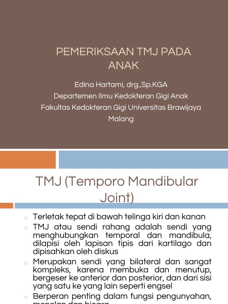 PEMERIKSAAN TMJ PADA ANAK - PPTM | PDF | Kesehatan Holistik