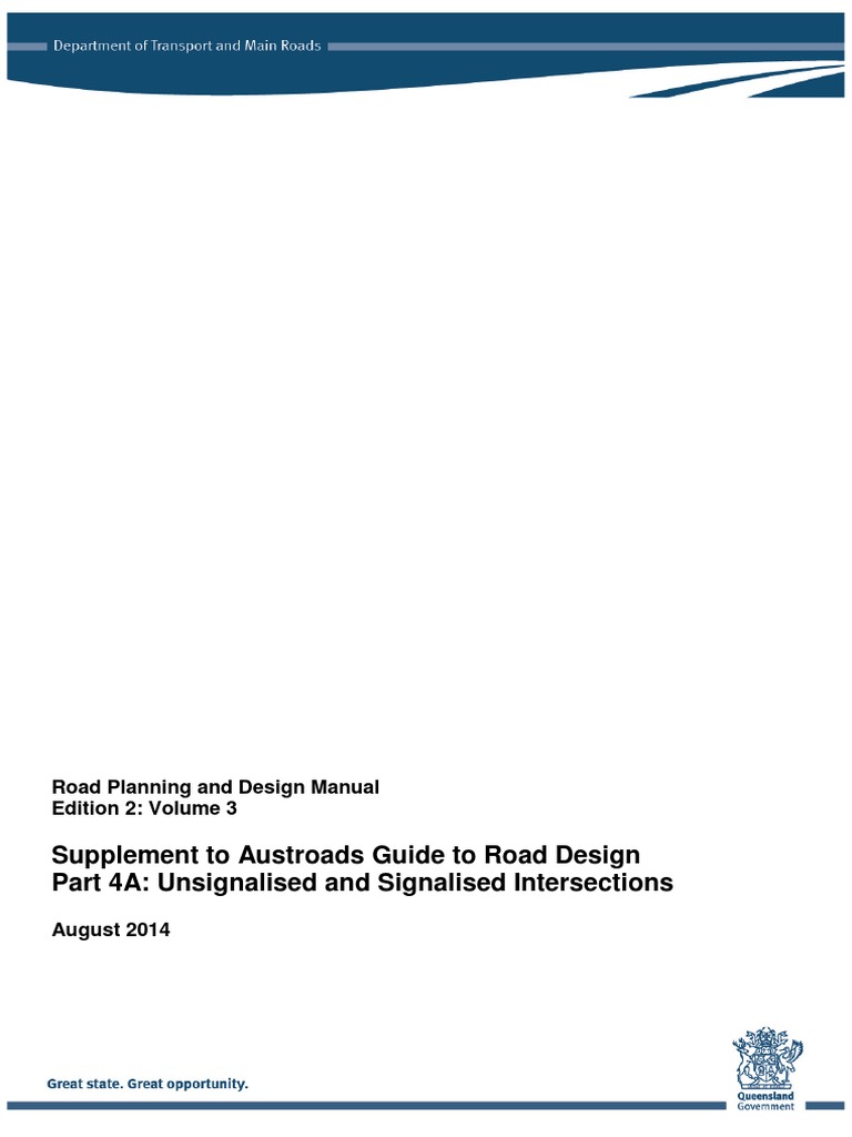 Supplement To Austroads Guide To Road Design Part 4A: Unsignalised and ...