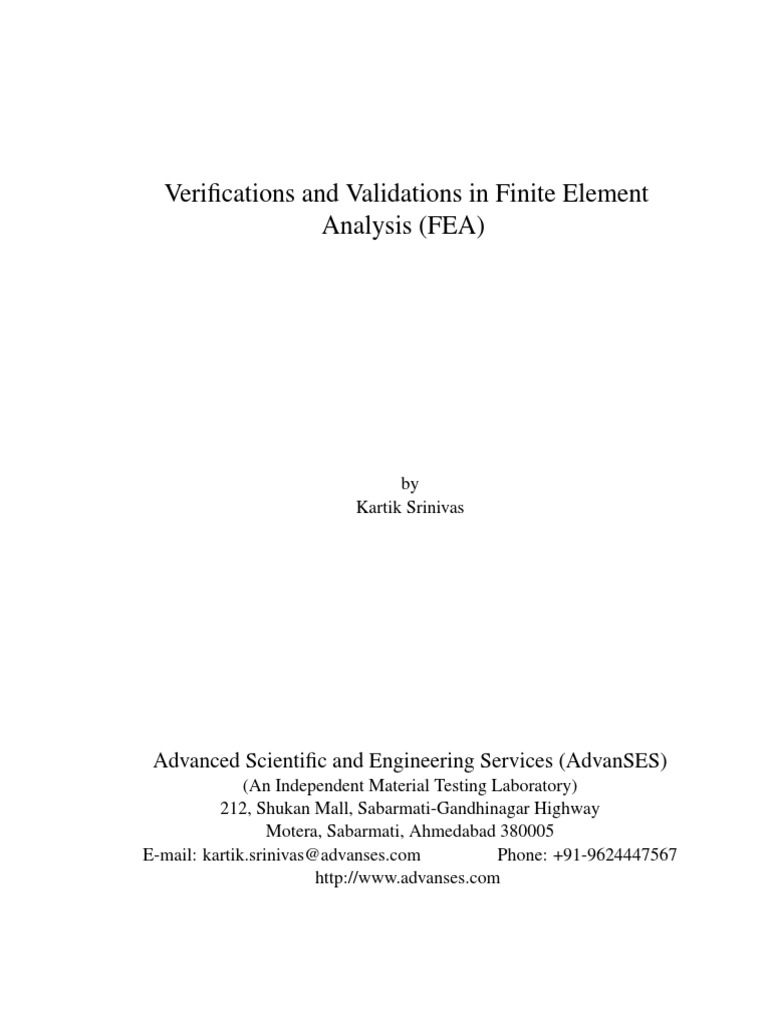 Verifications and Validations in Finite Element Analysis (FEA) | PDF ... Verifications and Validations in Finite Element Analysis (FEA) | PDF ...