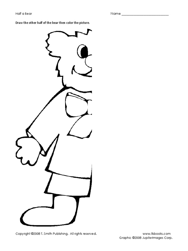 Name - Draw The Other Half of The Bear Then Color The Picture | PDF