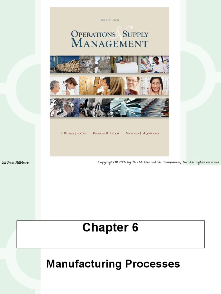 Chap06 Manufacturing Processes | PDF | Business Economics | Economies