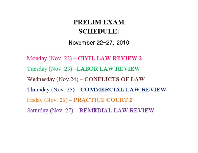 Prelim Exam Schedule:: Monday (Nov. 22) - CIVIL LAW REVIEW 2 | PDF