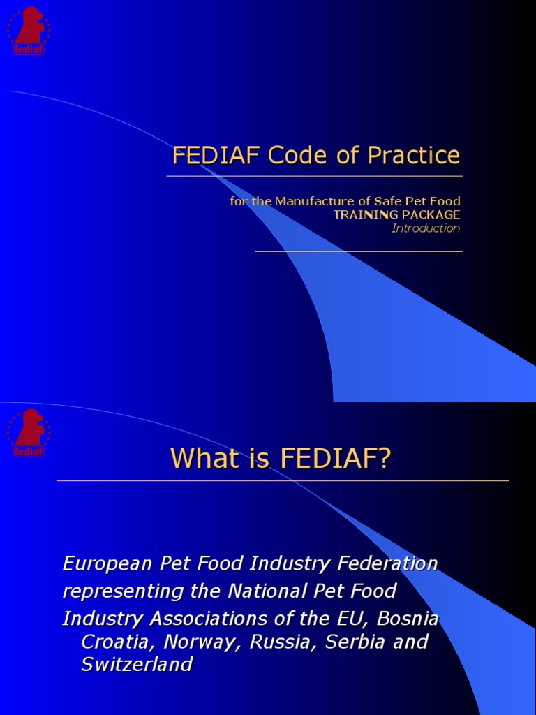 An Introduction to the FEDIAF Code of Practice for the Manufacture of ...