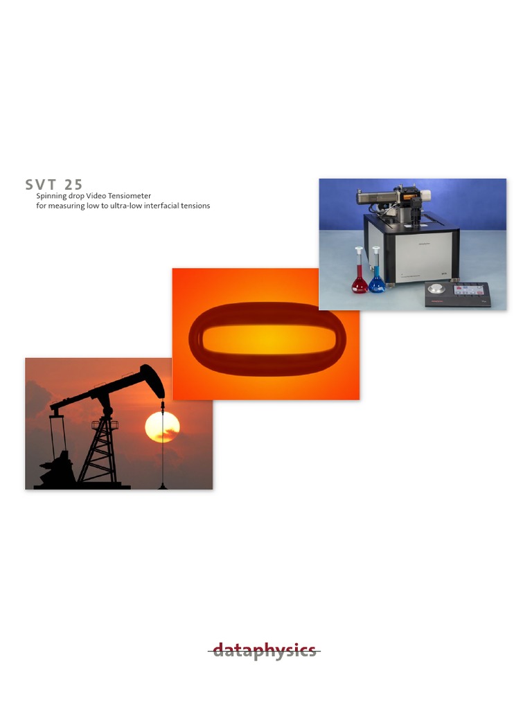 Spinning Drop Video Tensiometer For Measuring Low To Ultra-Low ...