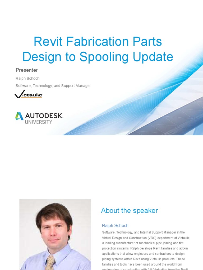 Revit Fabrication Parts Design To Spooling Update: Presenter | PDF ...