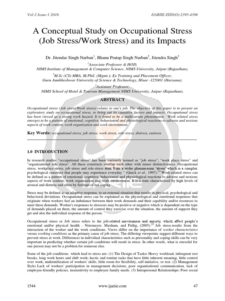 A Conceptual Study On Occupational Stress (Job Stress/Work Stress) and ...