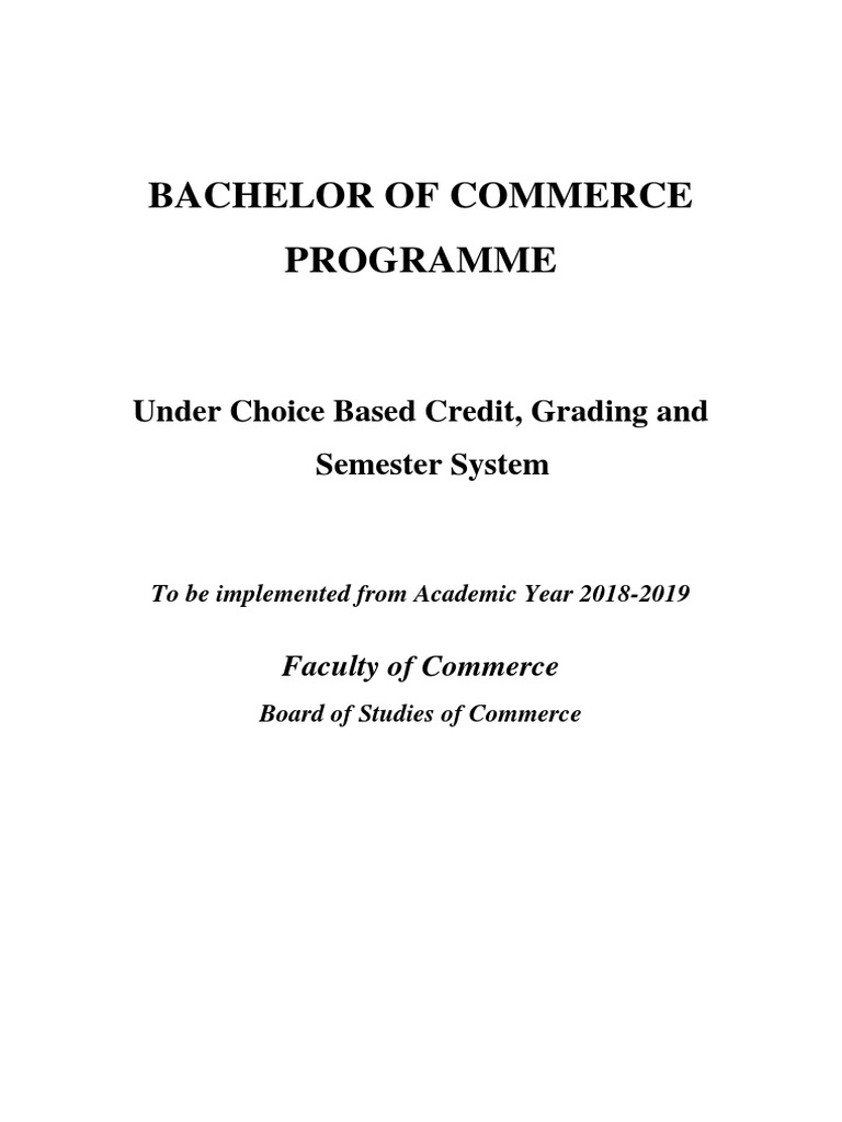 Bachelor of Commerce Programme: Under Choice Based Credit, Grading and ...