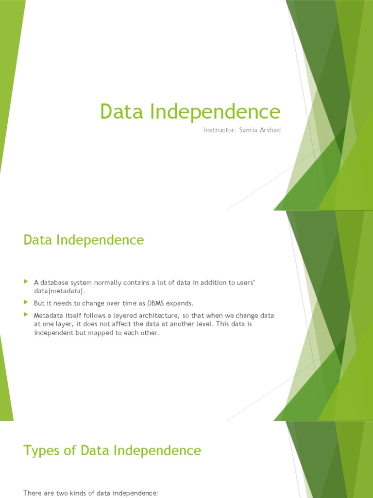 Data Independence: Instructor: Samia Arshad | PDF
