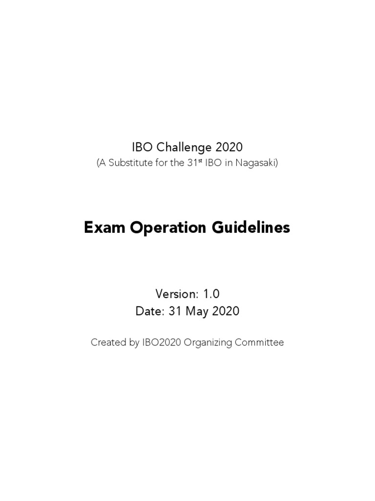 IBO Challenge 2020 Exam Operation Guidelines Version 1 | PDF | Test ...